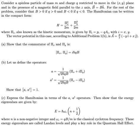 Solved Consider A Spinless Particle Of Mass M And Charge Q Chegg