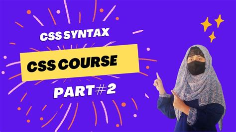 Css Syntax Css Premier Course Part 2 🔥 Namaltechnicalorg Youtube
