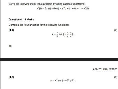 Solved Solve The Following Initial Value Problem By Using