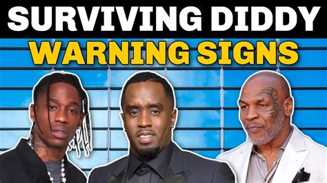 Surviving Diddy "Warning Signs" !! - YouTube
