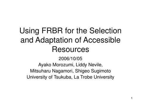 Ppt Using Frbr For The Selection And Adaptation Of Accessible Resources Powerpoint