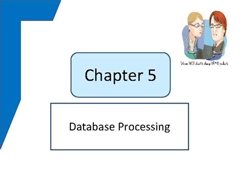 Chapter Database Processing Study Questions Q