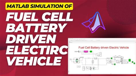 Matlab Simulation Of Battery Driven Electric Vehicle Premkumar K Posted On The Topic Linkedin