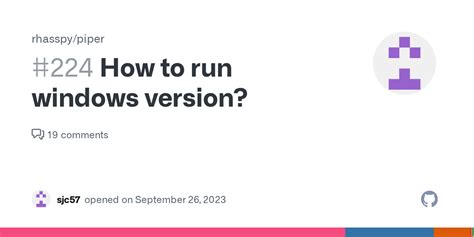 How To Run Windows Version · Issue 224 · Rhasspypiper · Github