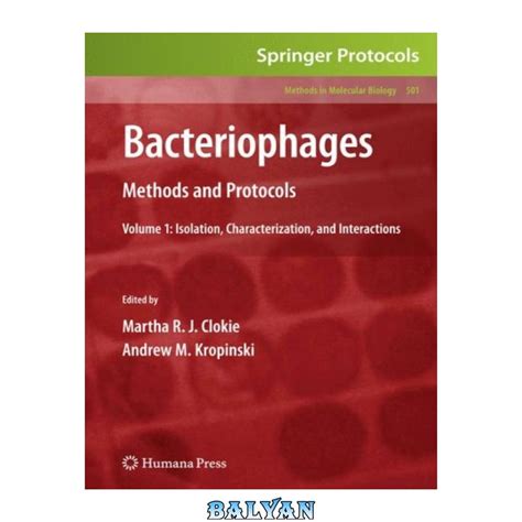 دانلود کتاب Bacteriophages Methods And Protocols Volume 1 Isolation Characterization And