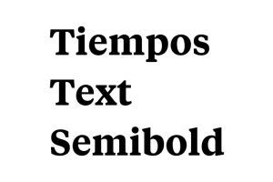 Tiempos Text Semibold Font Free Font Download