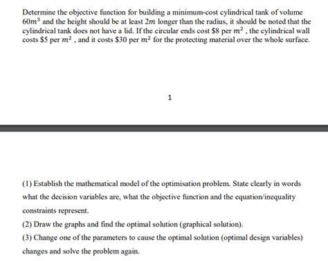 Solved Determine The Objective Function For Building A Chegg
