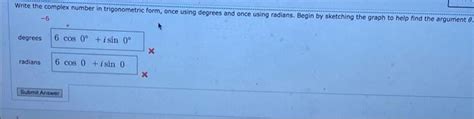 solved write the complex number in trigonometric form once