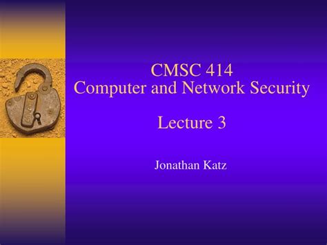 Ppt Cmsc 414 Computer And Network Security Lecture 3 Powerpoint