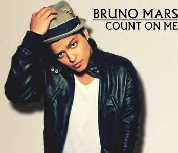 Bruno Mars Count On Me