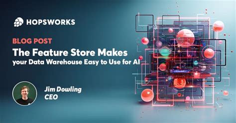Rik Van Bruggen On Linkedin The Feature Store Makes Your Data Warehouse Easy To Use For Ai