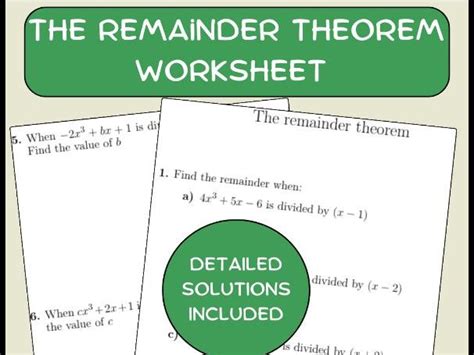 The Remainder Theorem Worksheet Factoring A Polynomial Using The