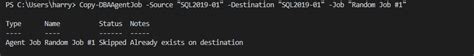 Using Powershell To Copy Sql Agent Job On The Same Sql Instance Harry