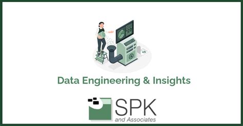 Data Engineering And Analytics Spk And Associates