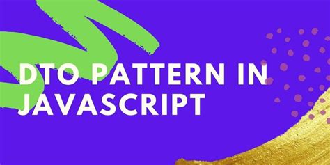 Dtos In Javascript Dev Community