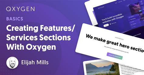 Oxygen Basics Creating Features Services Sections With Oxygen Oxygen