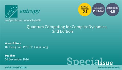 The New Special Issue Quantum Computing For Complex Dynamics 2nd