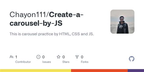 GitHub Chayon111 Create A Carousel By JS This Is Carousel Practice By HTML CSS And JS