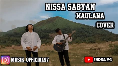 YA MAULANA- NISSA SABYAN (MUSIC_OFFICIAL) - YouTube