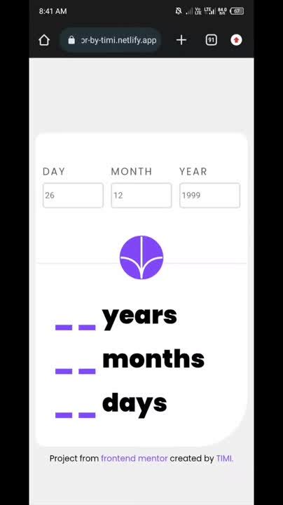Completed Age Calculator Project From Frontend Mentor Timi Delad Posted On The Topic Linkedin