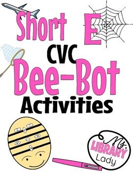 Bee Bot Activity Short E CVC Words By Ms Library Lady TpT