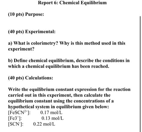 Solved Report 6 Chemical Equilibrium 10 Pts Purpose 40 Chegg Com