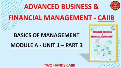 Abfm I Module A Unit 1 Part 3 I Advanced Business And Financial