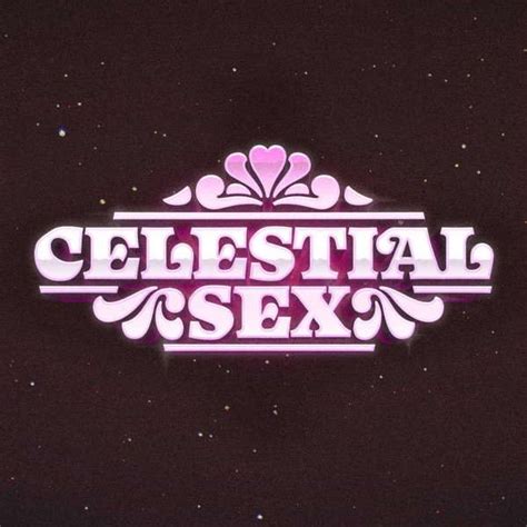 Celestial Sex