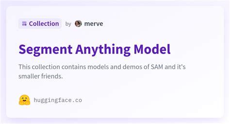 Segment Anything Model - a merve Collection