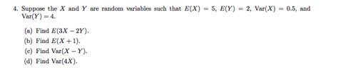 solved suppose the x and y are random variables such that