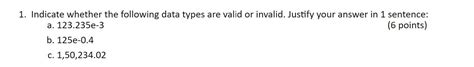 Solved Indicate Whether The Following Data Types Are Chegg