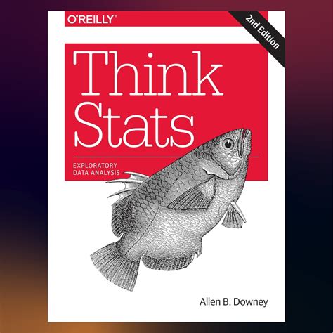 Think Stats Exploratory Data Analysis By Allen Downey Pdf Inspire Uplift