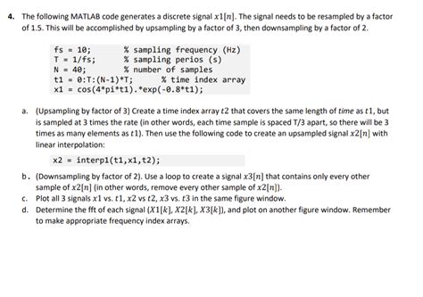 Solved The Following MATLAB Code Generates A Discrete Chegg