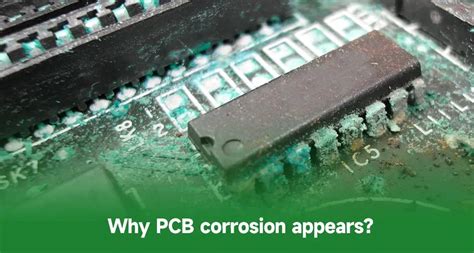 The Ultimate Guide To Pcb Corrosion Causes Prevention And Cleaning