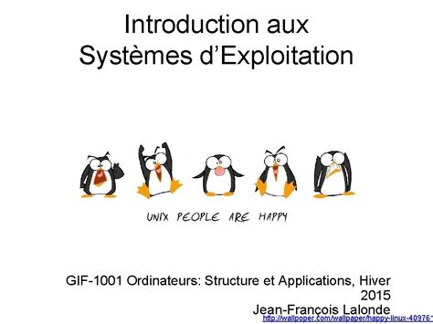 Introduction Aux Systmes Dexploitation 1001 Ordinateurs Structure Et