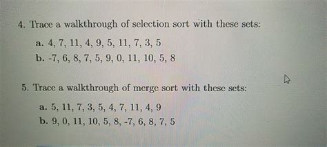 Solved 4 Trace A Walkthrough Of Selection Sort With These Chegg Com