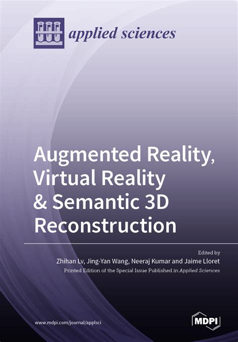 Augmented Reality Virtual Reality And Semantic 3d Reconstruction Mdpi Books