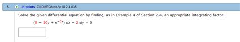 solved solve the given differential equation by finding as