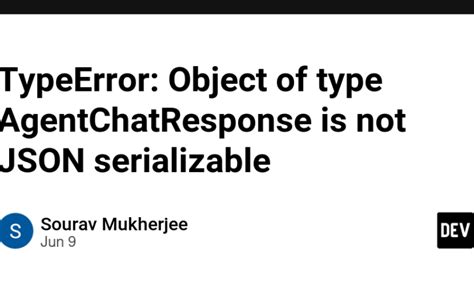 Typeerror شی از نوع Agentchatresponse قابل سریال سازی Json نیست