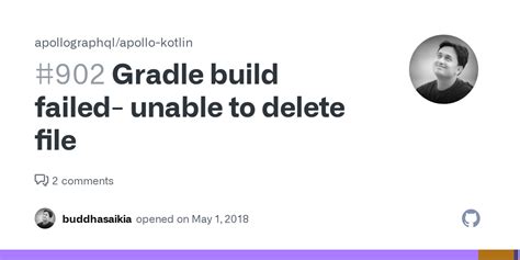Gradle Build Failed Unable To Delete File · Issue 902 · Apollographqlapollo Kotlin · Github