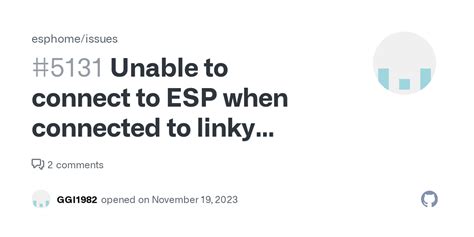 Unable To Connect To ESP When Connected To Linky Teleinfo Issue Esphome Issues GitHub