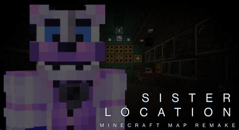 Five Nights At Freddys Sister Location Minecraft Map Remake Minecraft Map