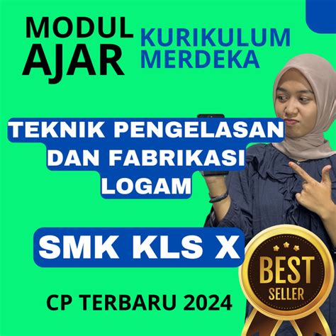 Jual Modul Ajar Kurikulum Merdeka Smk Teknik Pengelasan Dan Fabrikasi