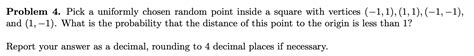 solved problem 4 pick a uniformly chosen random point