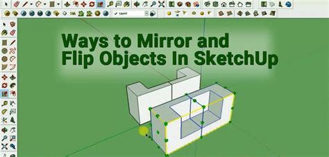 Ways To Mirror And Flip Objects In SketchUp SketchUpFamily