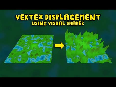 Godot Tutorial - Vertex Displacement using Visual Shader - YouTube