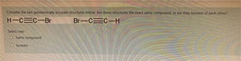 Solved Consider the two geometrically accurate structures | Chegg.com