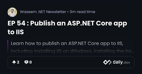 ep 54 publish an asp core app to iis r dotnetcore