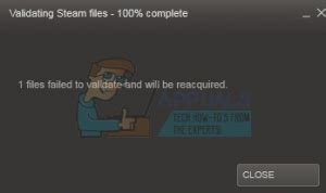 Fix File Failed To Validate And Will Be Reacquired Steam