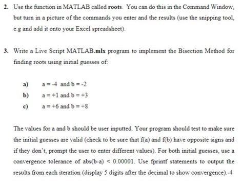 Solved 2 Use The Function In Matlab Called Roots You Can Solved 2 Use The Function In Matlab Called Roots You Can